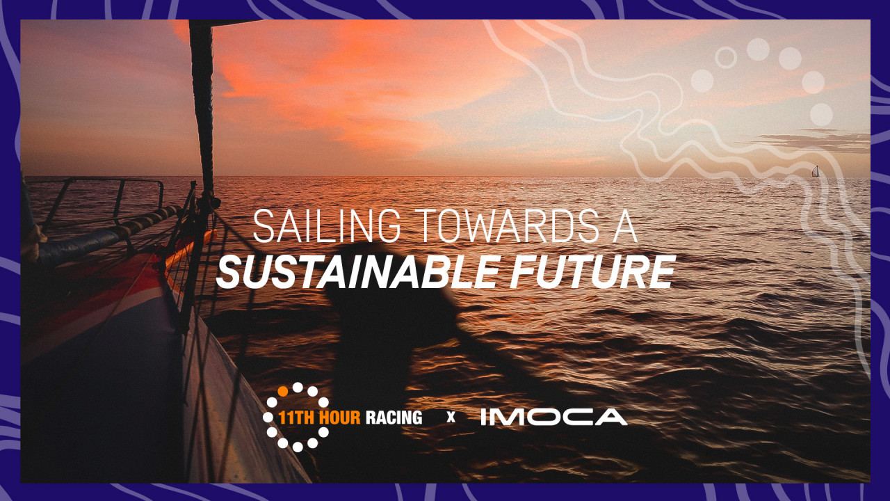 IMOCA and 11th Hour Racing join forces to promote sustainable ...